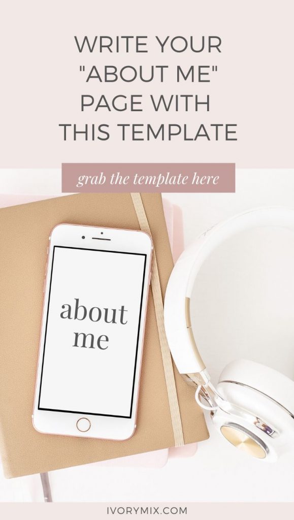 Simple about me page tips and template for your blog - Ivory Mix