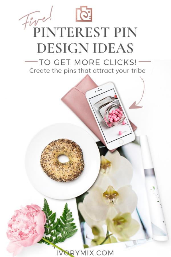 5 Smart Ideas to Improve your Pinterest Pin Designs (for More Clicks ...