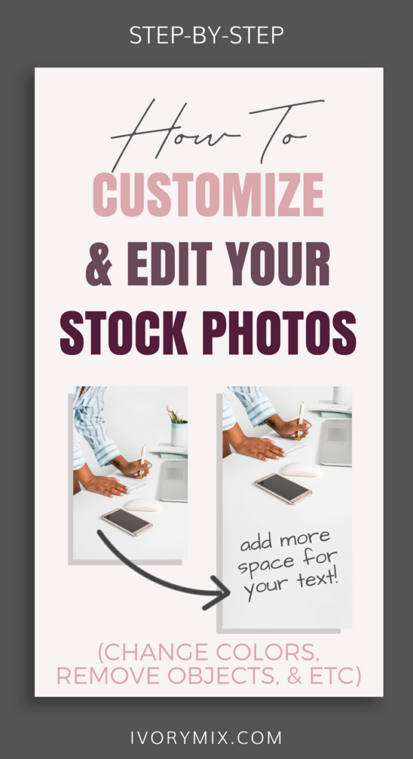 How to customize and edit stock photos (change colors, remove objects ...
