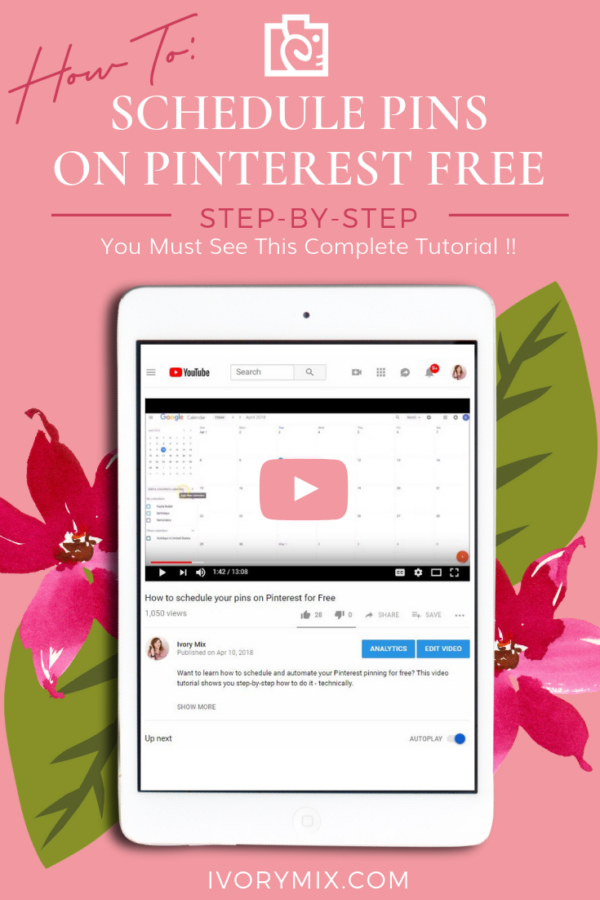 How to schedule your pins on Pinterest for FREE - Ivory Mix
