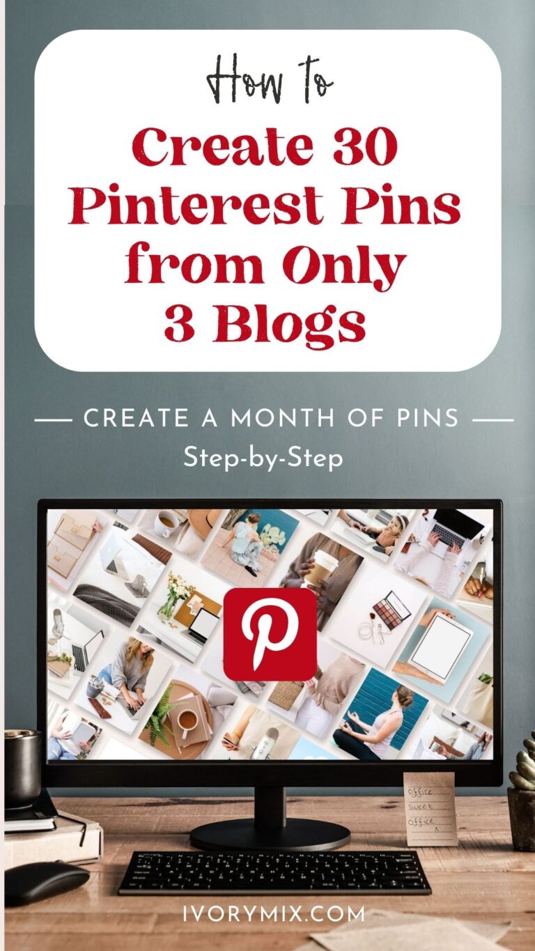 How to Create 30 Pins from 3 Blog posts or Videos (Fill Your Pinterest ...