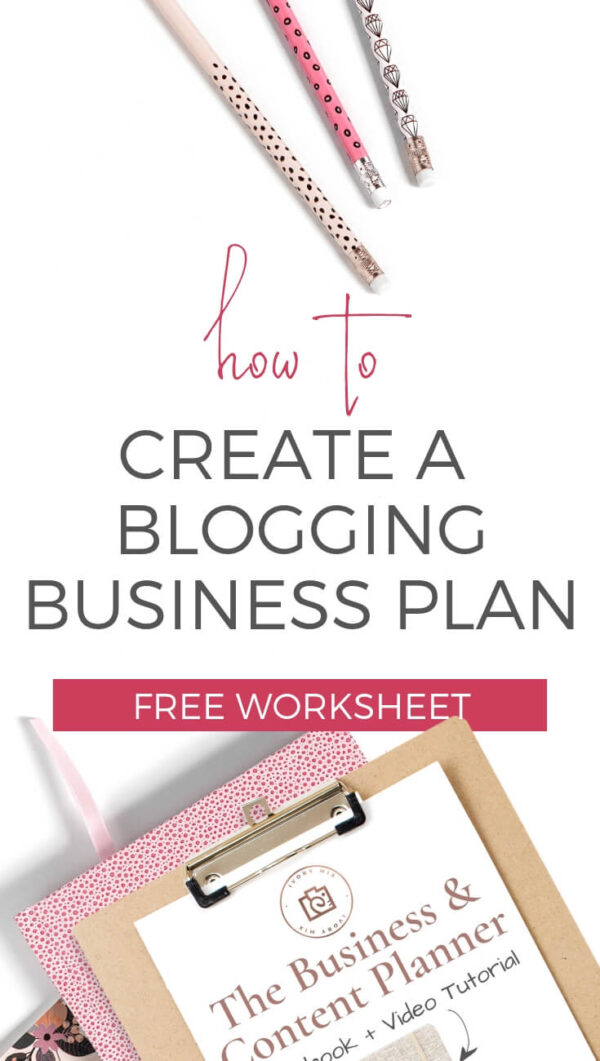 How to create a blogging business plan - Ivory Mix