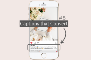 30+ Instagram Captions that Convert (Issue #8)