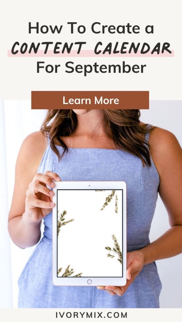 How to Create a Social Media Content Calendar for September - Ivory Mix