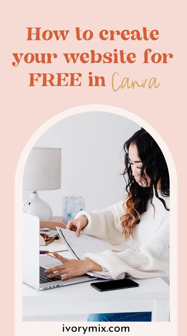 How to Create your website for FREE in Canva (pros and cons) - Ivory Mix
