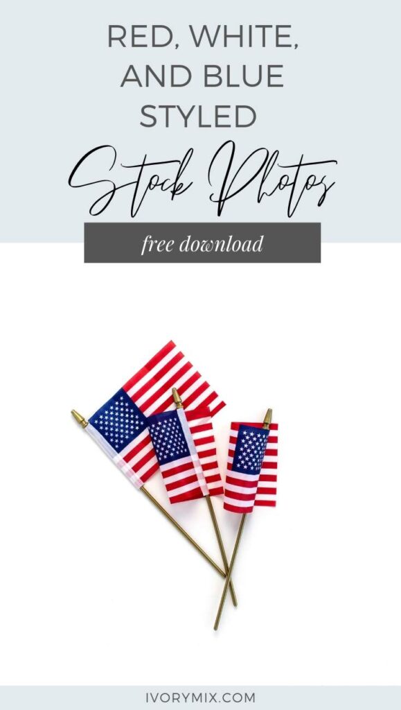 Red, White, Blue (4+ Styled Stock Photos) - Ivory Mix