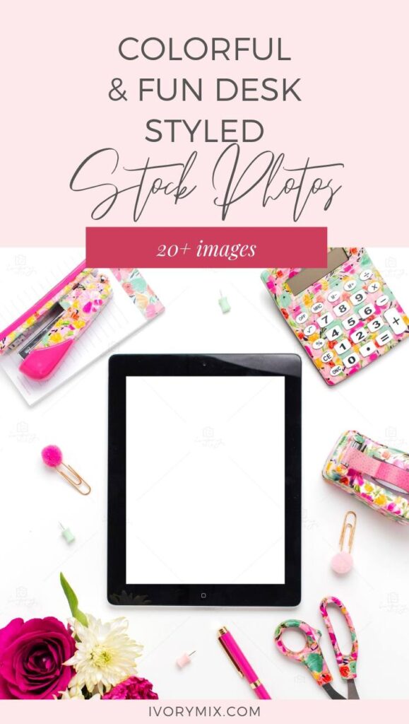 Fun Colorful Desk (30+ Styled Stock Photos) - Ivory Mix