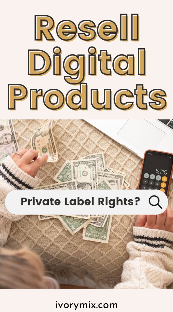 Make Passive Income Reselling Digital Products with Private Label Rights (PLR) - Ivory Mix