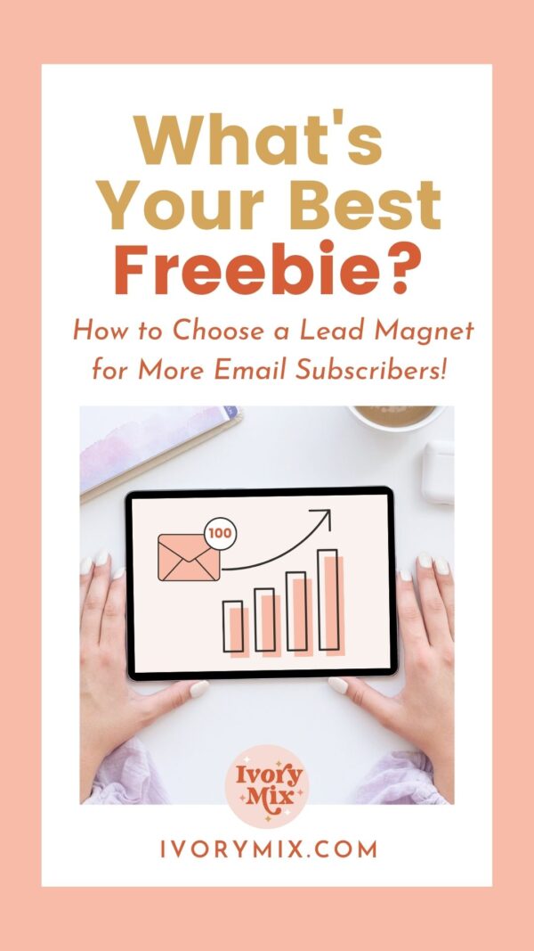 Do this to figure out what your best freebie would be to grow your ...