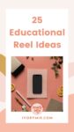 25 Educational Instagram Reel Ideas - Ivory Mix