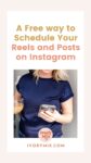 The Free and Easy way to Schedule Reels and Posts on Instagram: A Step ...
