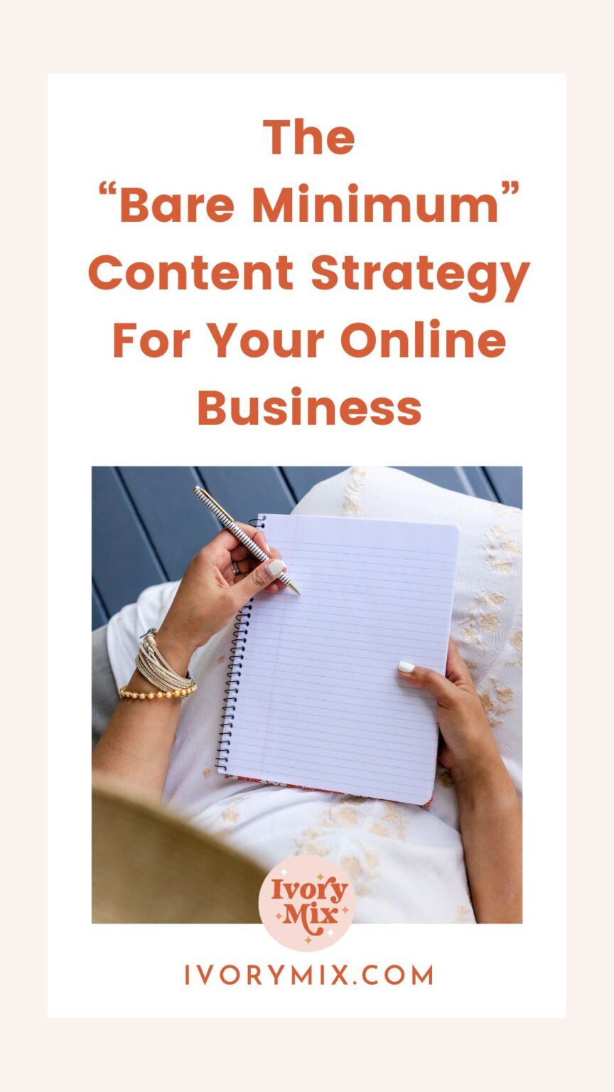 The "Bare Minimum" content strategy for building your online business ...