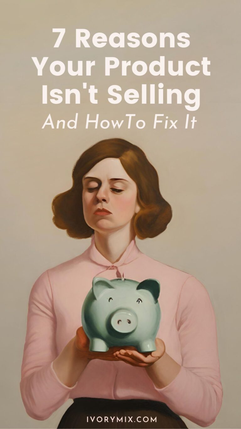 7 Reasons Your Digital Product, Course, or Coaching isn't Selling (and ...