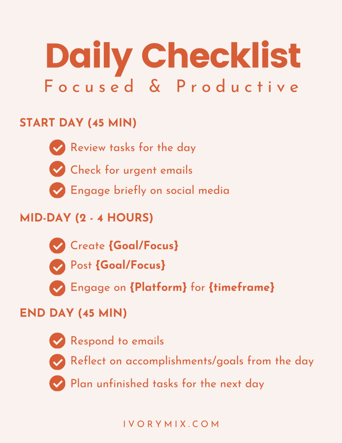 The daily checklist that scaled my business to 30k months - Ivory Mix