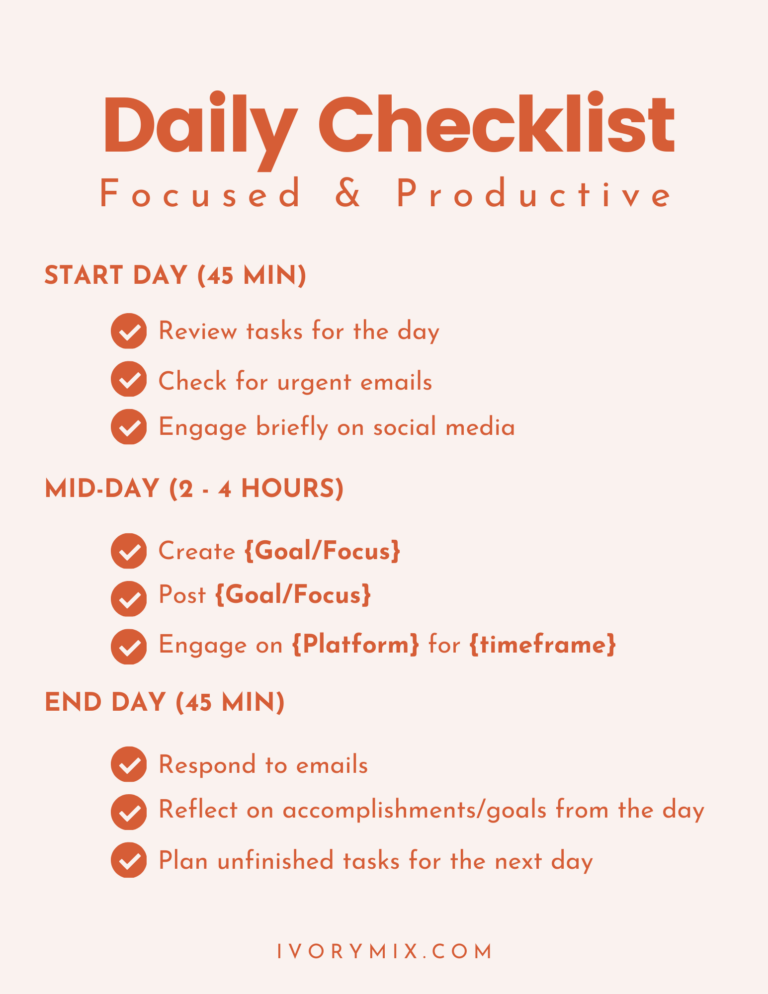 The daily checklist that scaled my business to 30k months - Ivory Mix