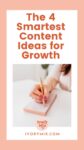 4 smartest content ideas for growth and reaching your goals - Ivory Mix